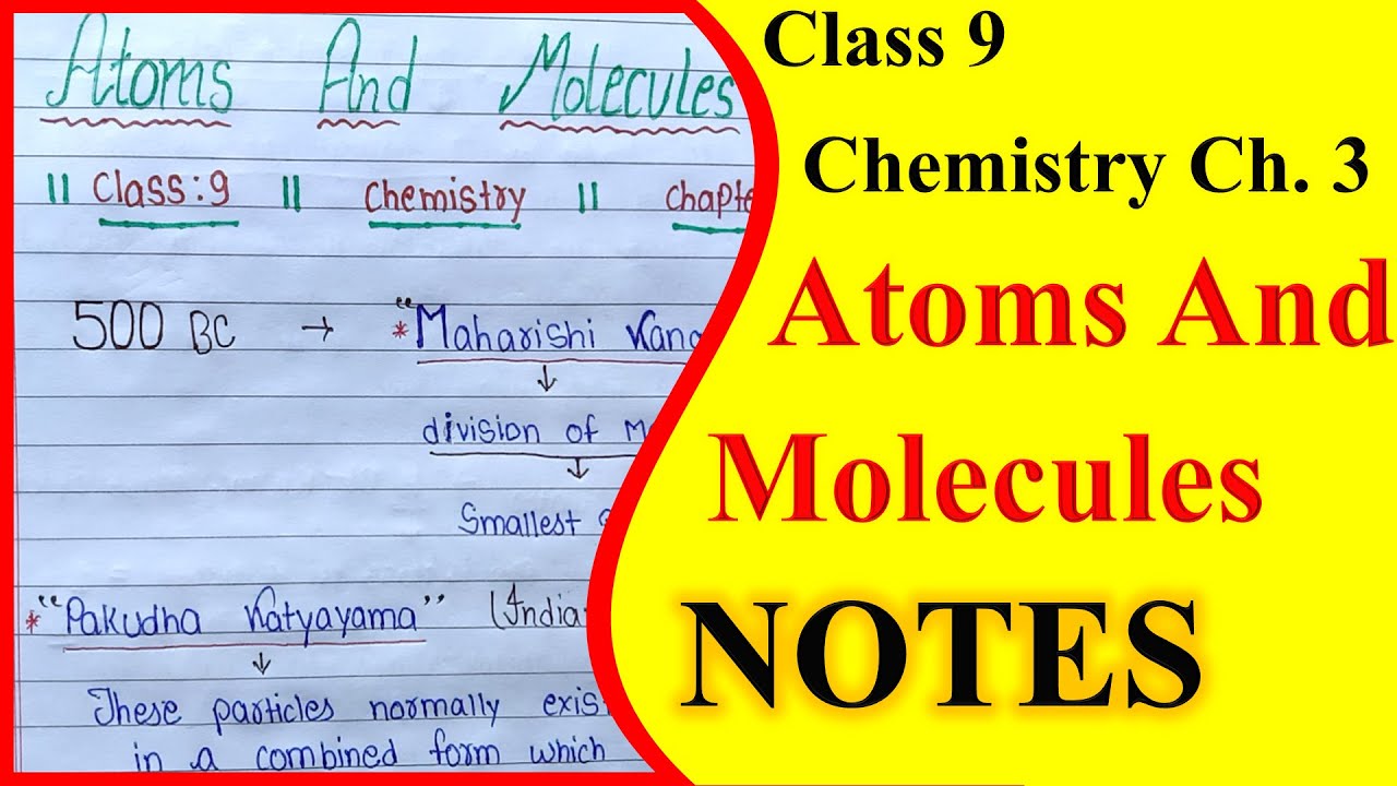 Class 9 chemistry / Science chapter 3 Atoms And Molecules Notes #Class_9_to_Success