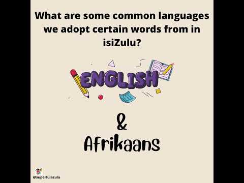 Amagama Abolekiwe | Borrowed Words