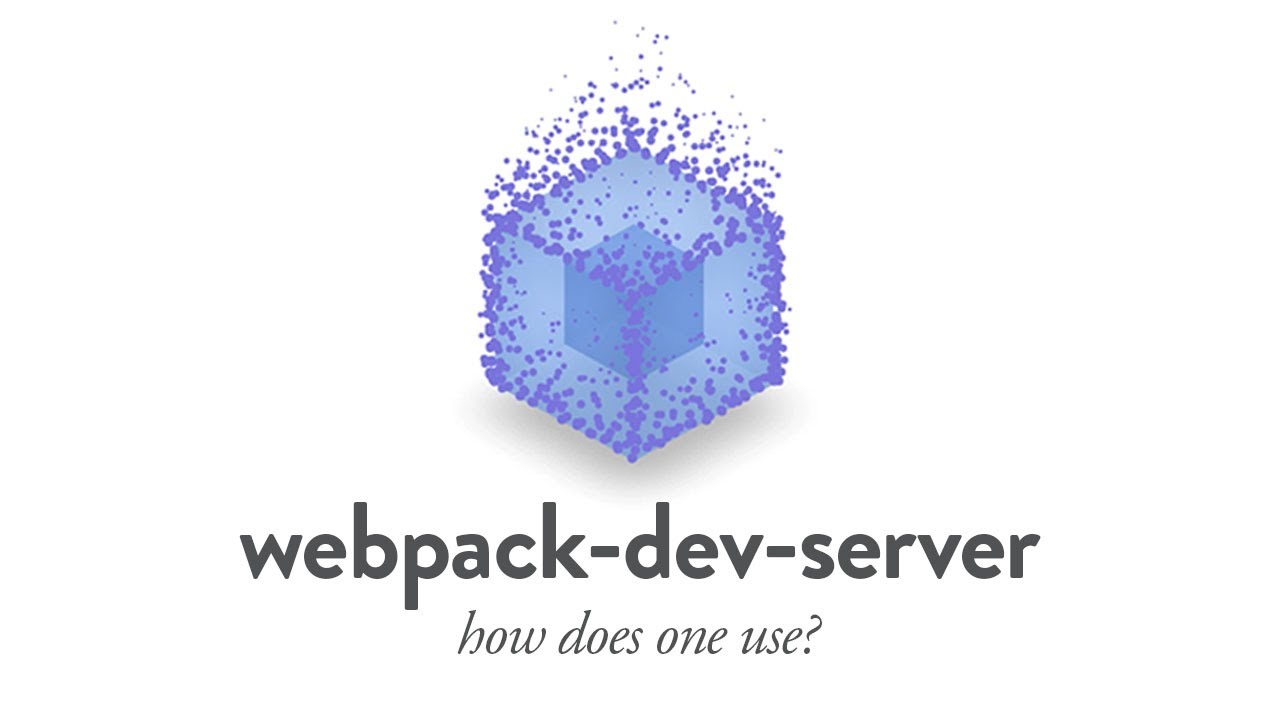 Introduction to Webpack-Dev-Server