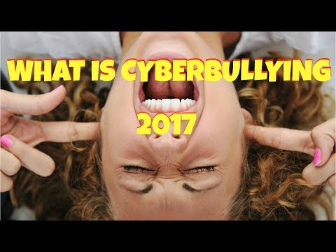Parental Guidance - What is Cyberbullying in 2017?