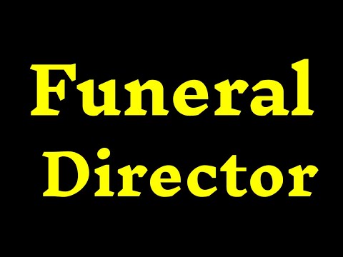 How To Pronounce ''Funeral Director'' Correctly? How to say ''Funeral Director"?