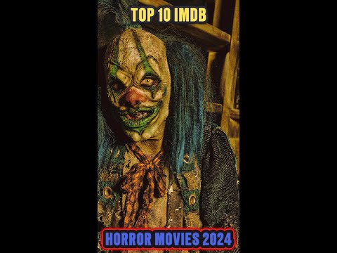 Top 10 Upcoming Horror Movies IMDB 2024 Part 2