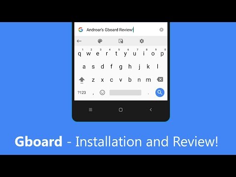 Gboard Keyboard for Android: Installation and Review!