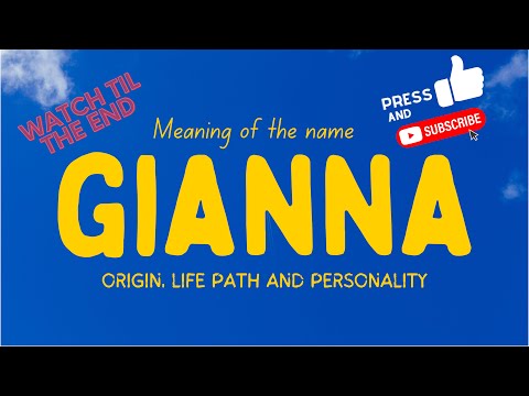 Meaning of the name Gianna. Origin, life path & personality.