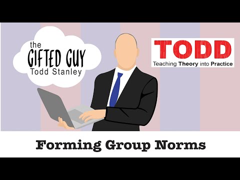 Todd Talks - Forming Group Norms