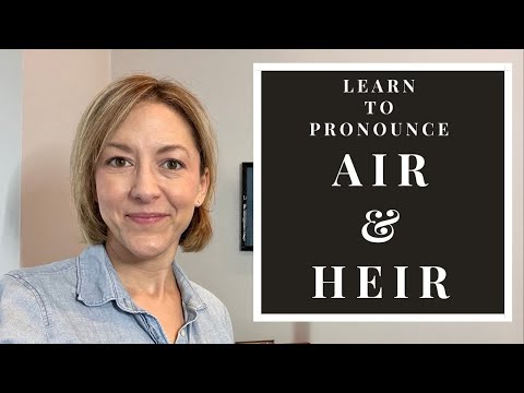 How to Pronounce AIR & HEIR - American English Homophone Pronunciation Lesson #learnenglish