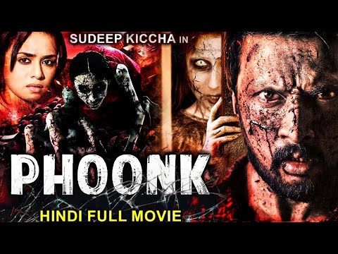 PHOONK Full Hindi Horror Movie HD | Sudeep Kiccha, Amruta Khanvilkar, Ahsaas Channa |Bollywood Movie