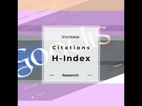 Increase Citations and H-Index