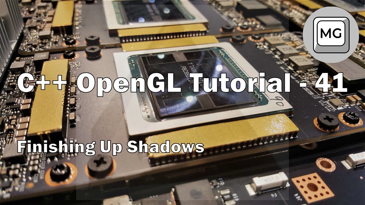 C++ OpenGL Tutorial - 41 - Finishing Shadows