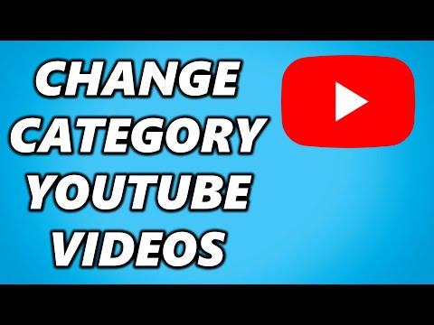 How to Change Category on Your YouTube Videos!