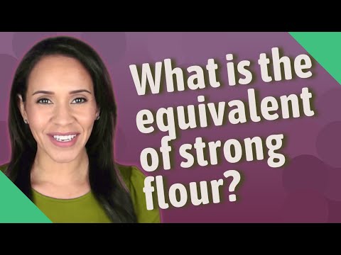 What is the equivalent of strong flour?