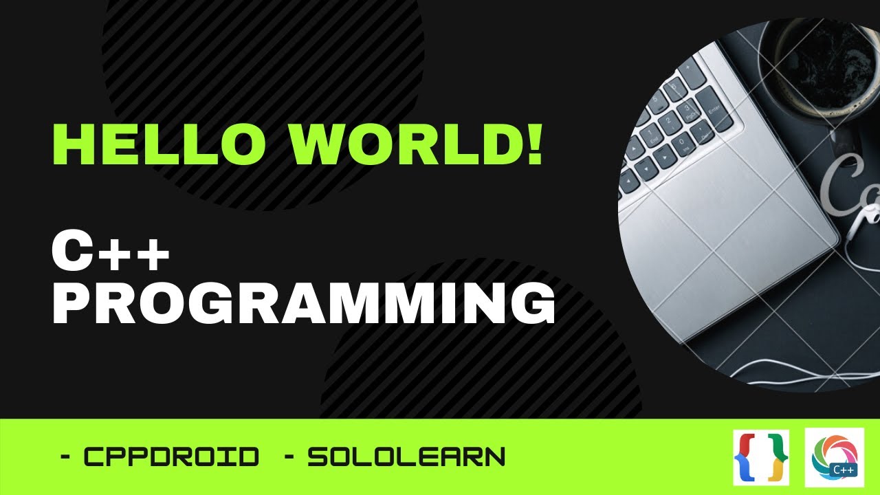 Hello Word - C++ Programming using CppDroid