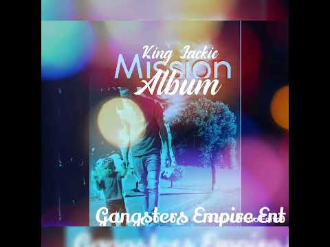 8.King Jackie ft Paragon ~ Gold Medal (Mission  Album) prod by Zecks