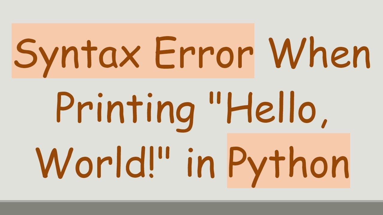 Syntax Error When Printing 