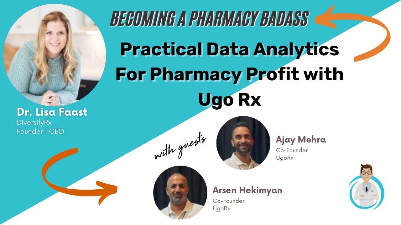 Practical Data Analytics For Pharmacy Profit Guest Ugo Rx