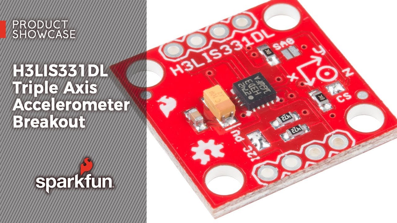 Product Showcase: H3LIS331DL Triple Axis Accelerometer Breakout