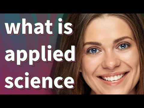 Applied science | meaning of Applied science