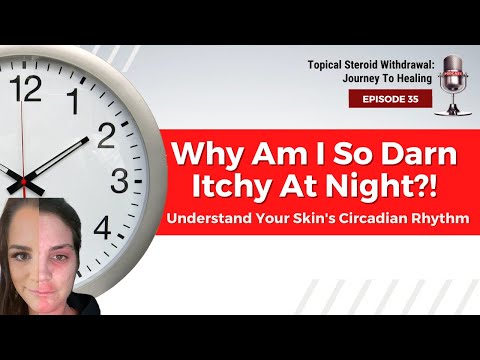 Why Am I Always Itchy At Night? Understanding Your Skin's Circadian Rhythm | TSW Journey to Healing