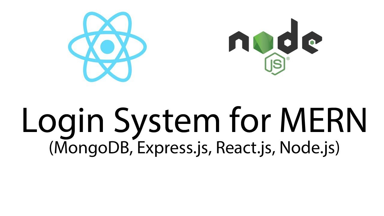 Building a Login System for a MERN (MongoDB, Express.js, React.js, Node.js) Web App