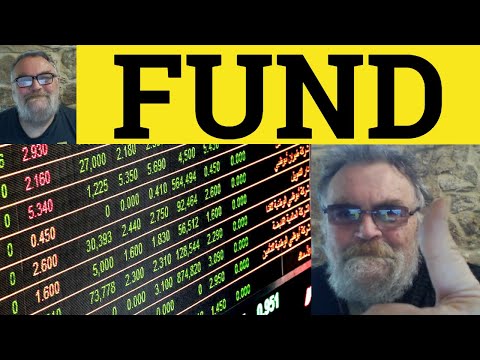 🔵 Fund Meaning - Funds Examples - Funding Defined - Business English - Fund Funds Funding