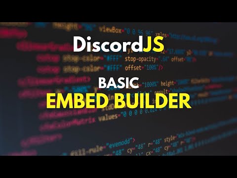 DiscordJS v14 - #5 | Basic Embed Builder Command