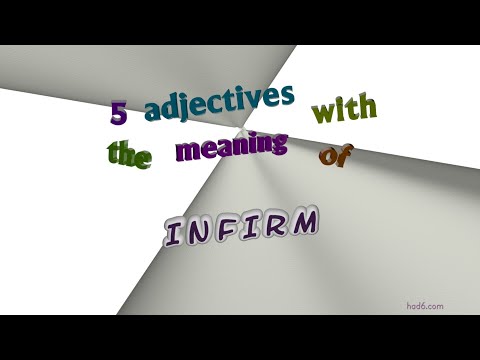 infirm - 5 adjectives which are synonym of infirm (sentence examples)