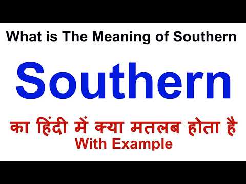 Southern Meaning in Hindi | Southern Definition | Southern Ka Matlab Kya Hota Hai | Southern Hindi