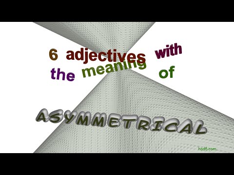 asymmetrical - 7 adjectives which are synonyms to asymmetrical (sentence examples)