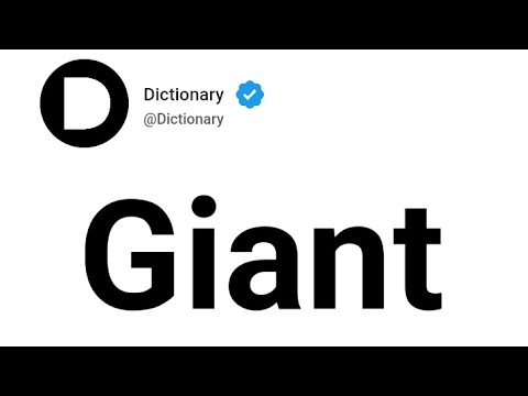 Giant Meaning In English