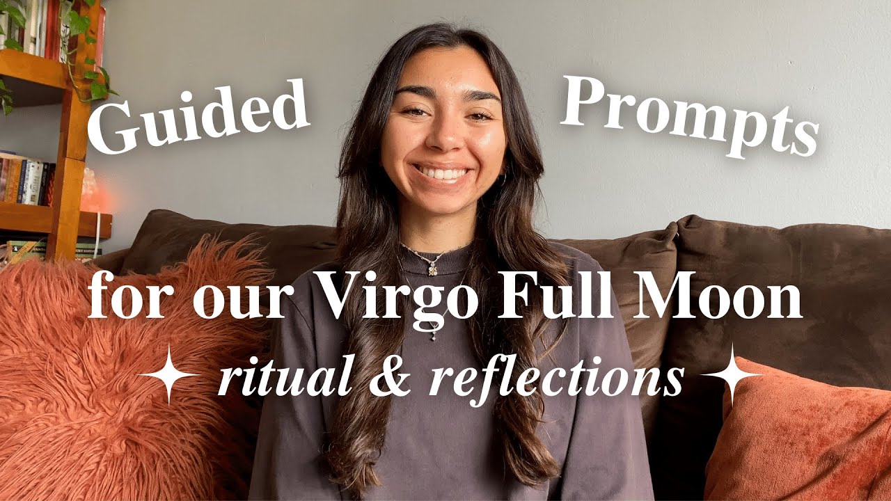 Embrace Change: Journaling Prompts for the Virgo Full Moon | Galaxy.ai