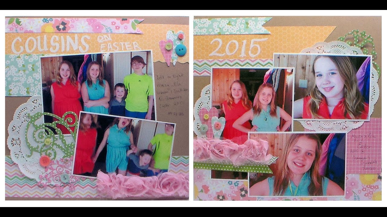 New Easter Scrapbook Pages {Quick tips for easy layouts!}