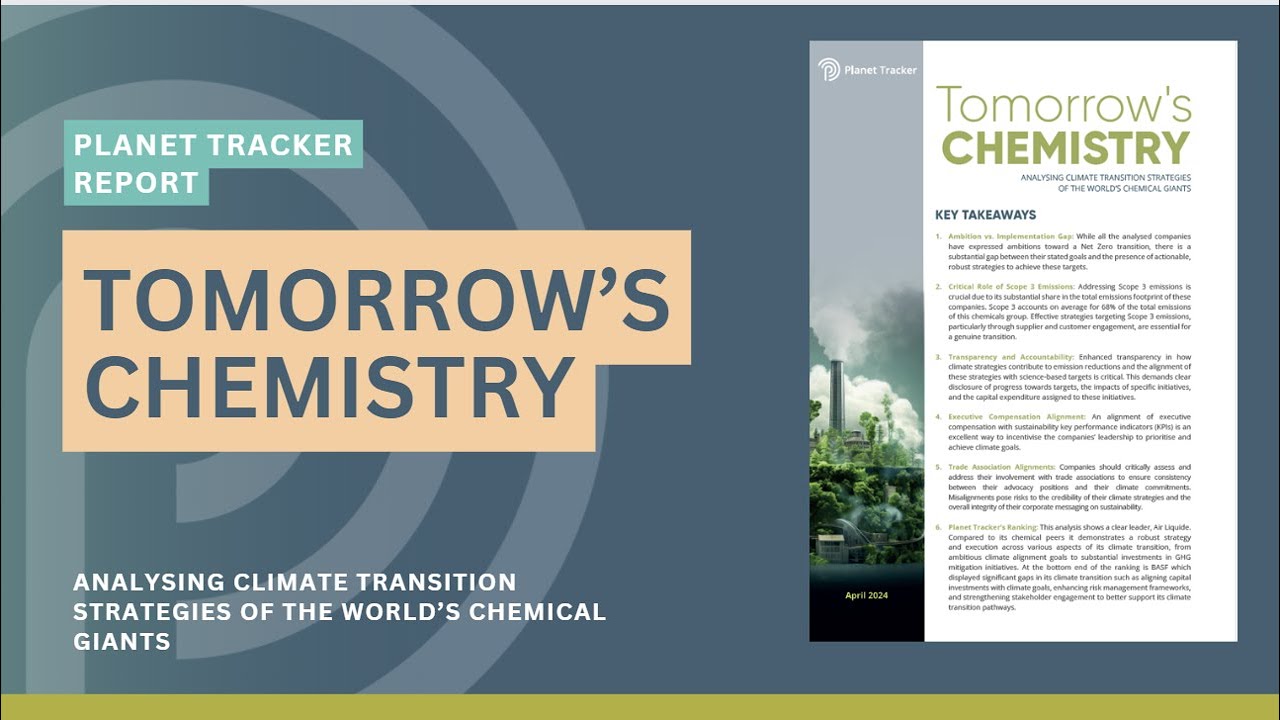 Tomorrow's Chemistry - Analysing the Climate Transition Strategies of the World's Chemical Giants