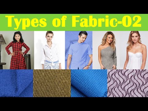 Types of Fabric and Usages | Part-02