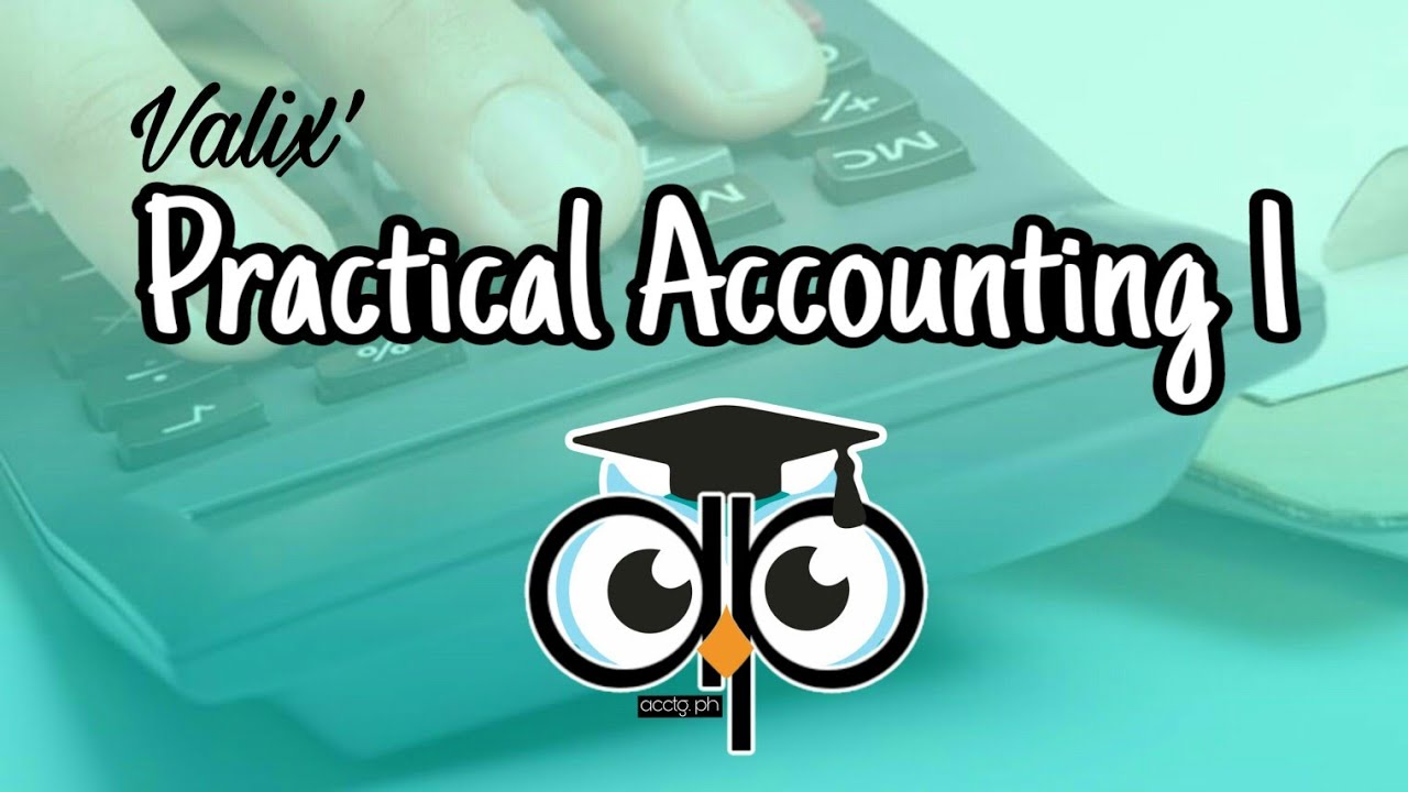 Practical Accounting 1 ni Valix