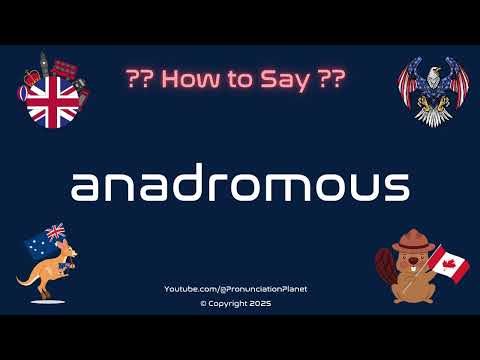 ๐๐ How to Pronounce anadromous? (CORRECTLY) | Pronunciation Planet