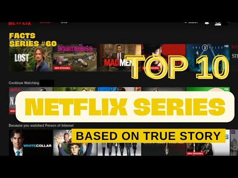TOP 10 NETFLIX SERIES BASED ON TRUE STORY - series-series netflix terbaik : FACTS Series #60