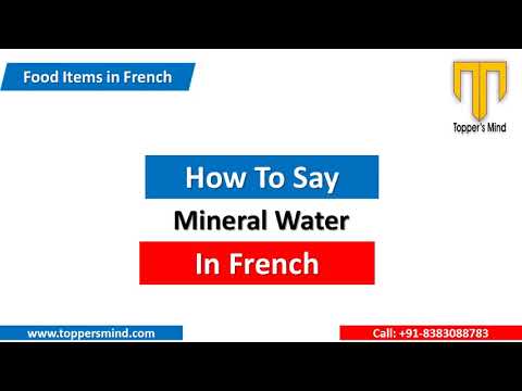 Mineral Water in French | How to say Mineral Water in French