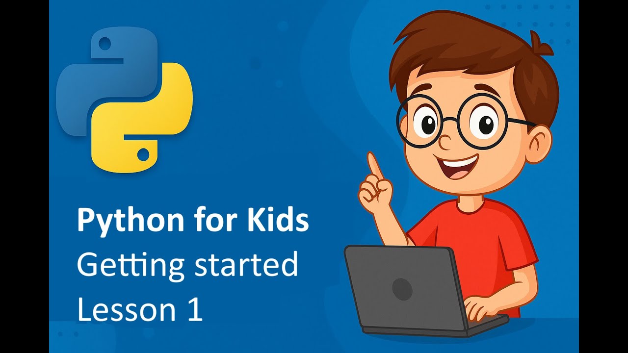 Getting Started with Python for Kids – First Steps in Coding | Learn to Hack and Code
