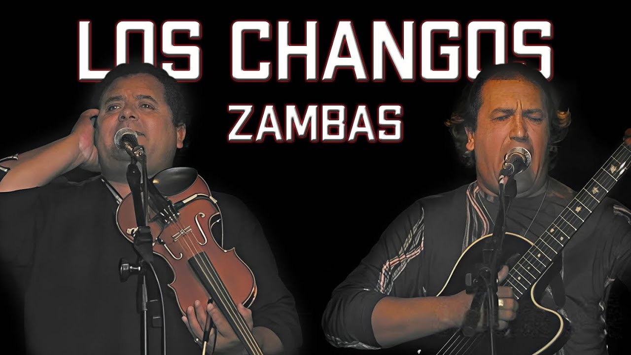 LOS CHANGOS - Zambas que Enamoran