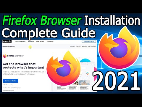 How to Download and Install Firefox Mozilla Browser on Windows 10 [ 2021 Update ] Complete Guide