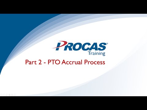 PROCAS Accounting: PTO Accrual Process