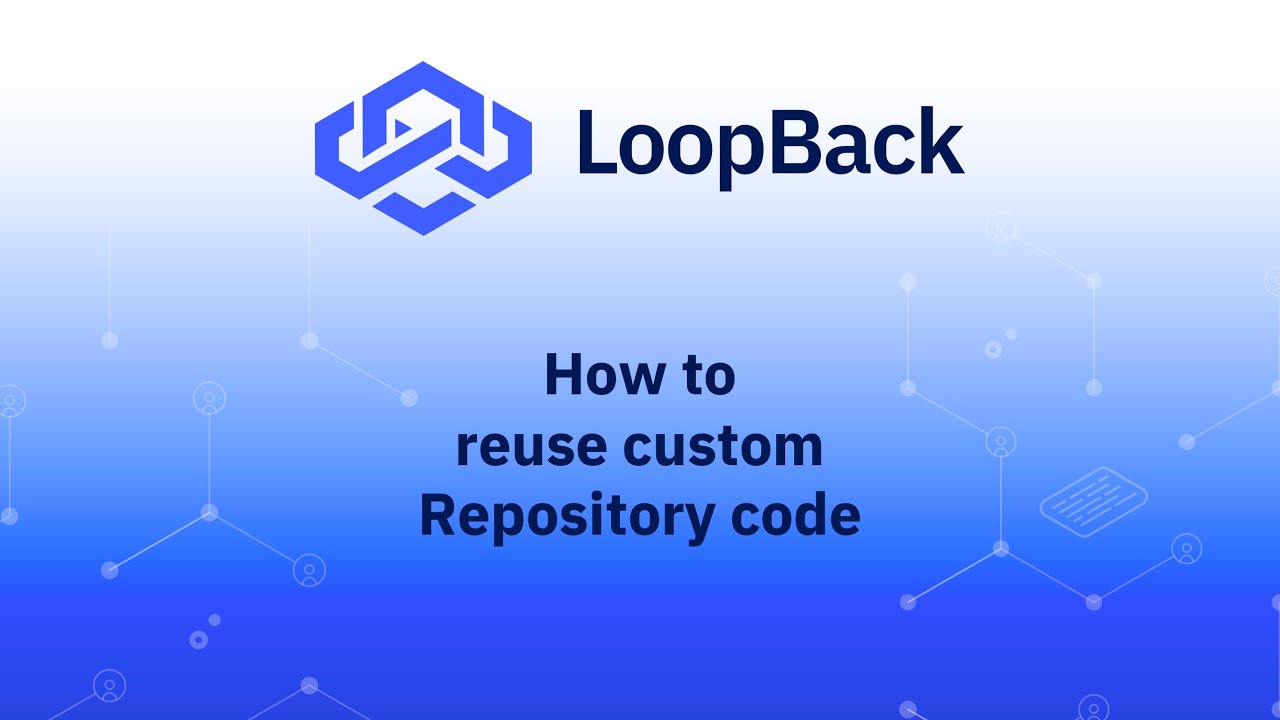 How to reuse LoopBack repository code
