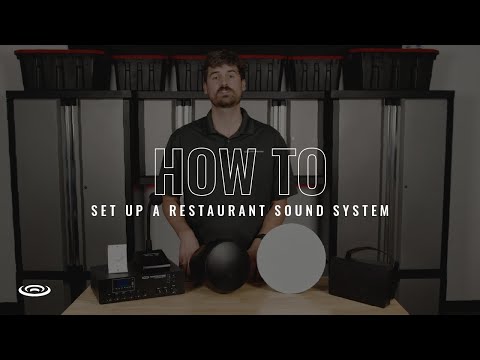 How to Set Up a Restaurant Sound System