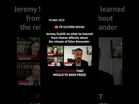 Jeremy Scahill on what he learned from Hamas officials about the release of Edan Alexander
