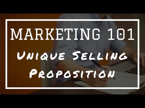Marketing 101: What Is Unique Selling Proposition (USP)?