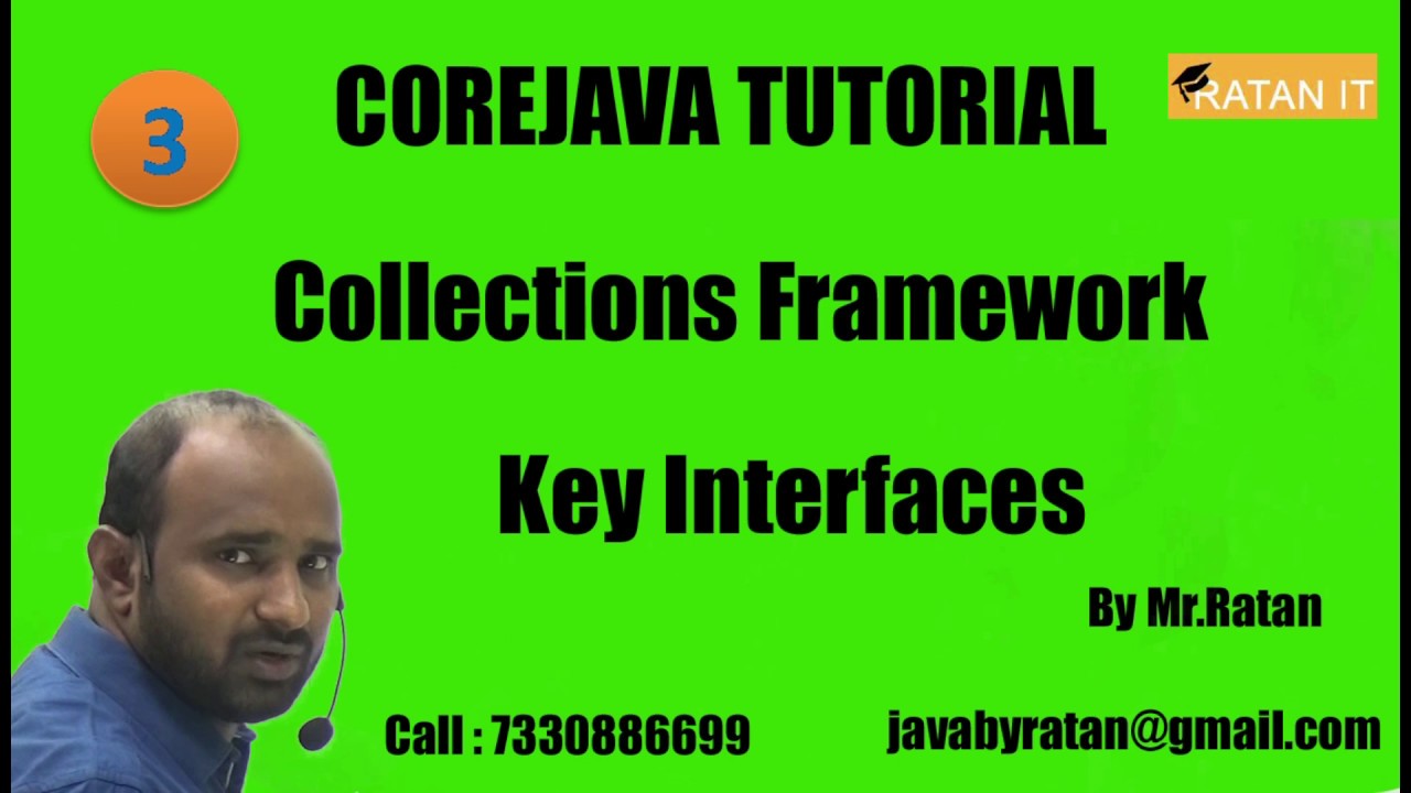 Corejava Tutorial || Collection Framework || video-3 || Key Interfaces || BY Ratan Sir