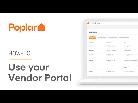 How-to: Use your Vendor Portal | Poplar Homes