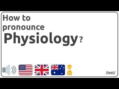 How to pronounce Physiology in english?