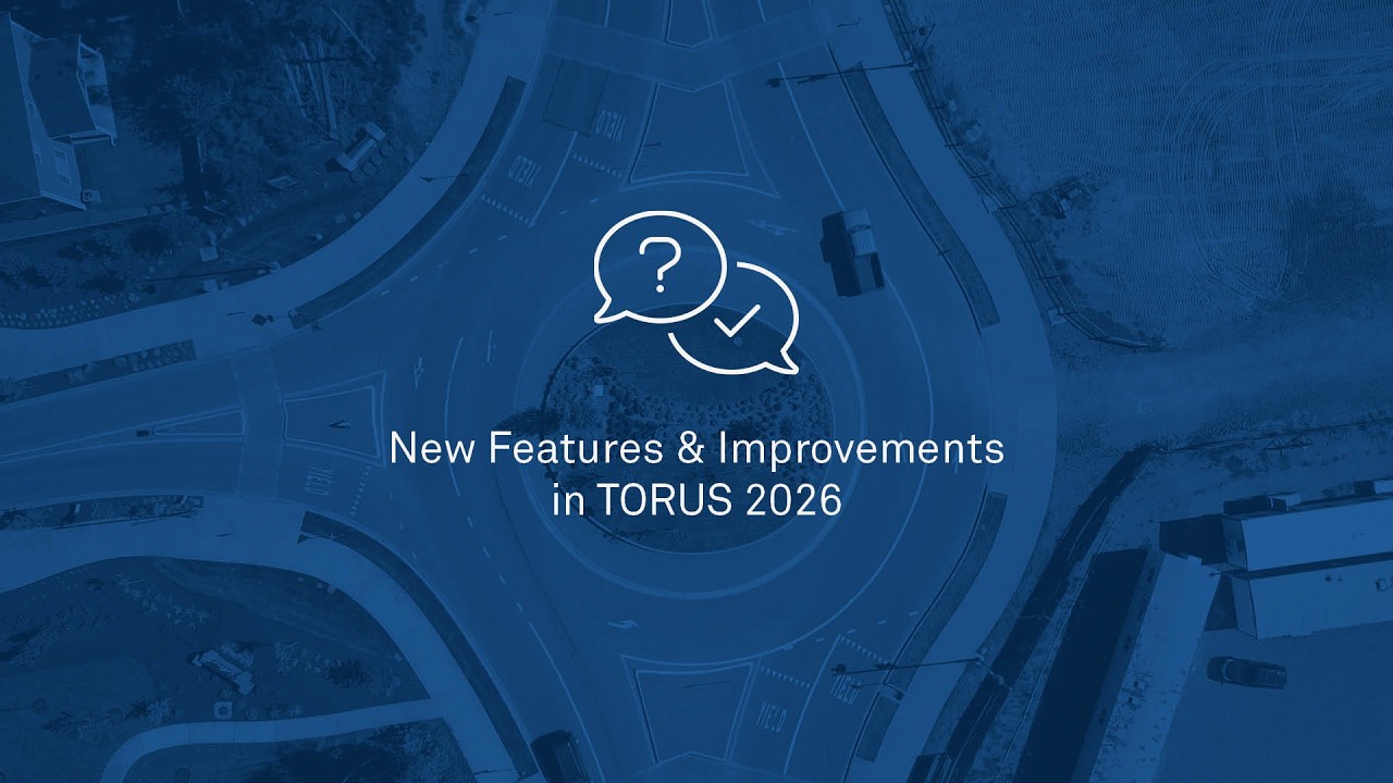 What’s New in TORUS 2026 - Roundabout Design