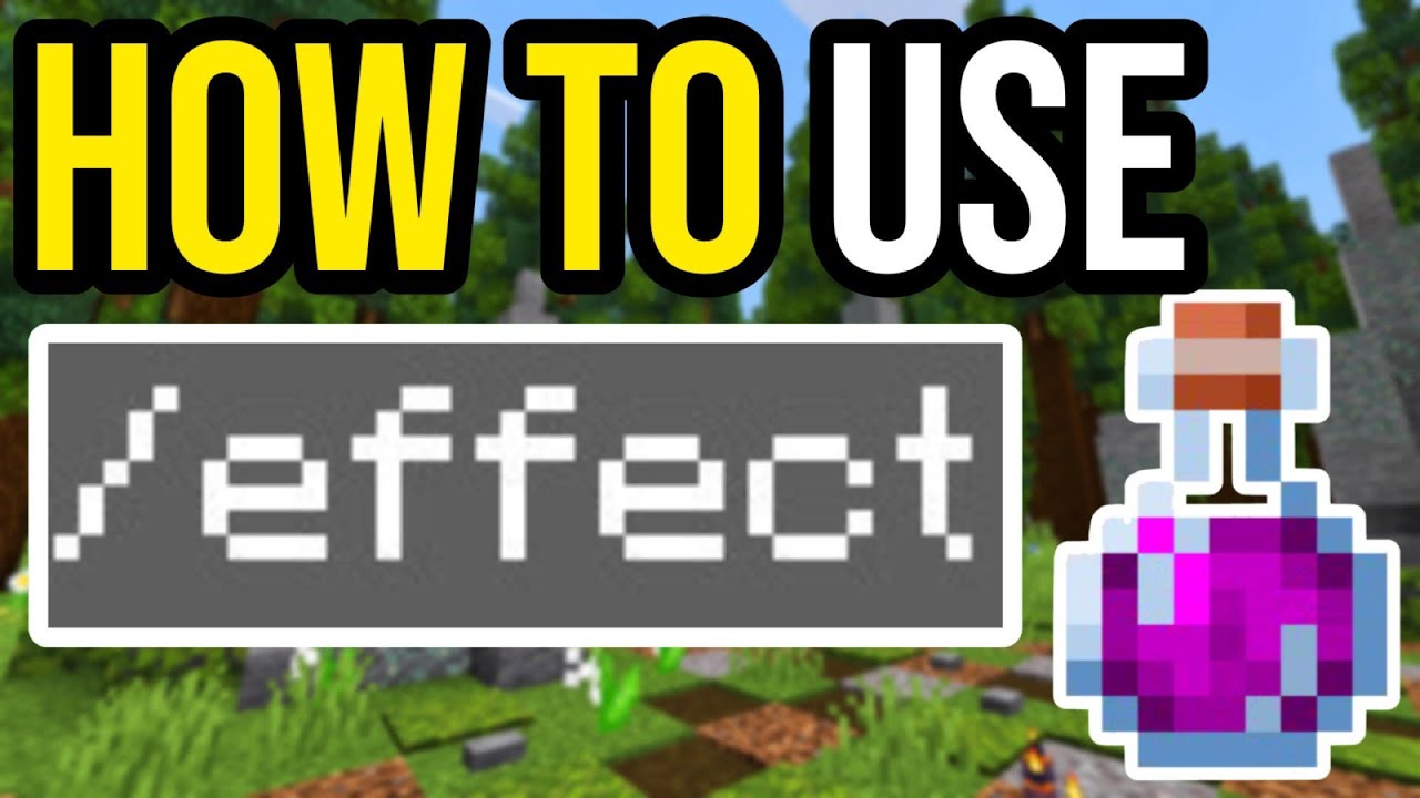 How To Use /Effect Command In Minecraft Bedrock & Java